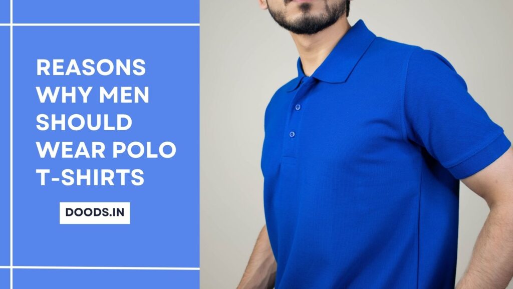 10 Best Polo T-Shirt Brands in India for Men - Doods